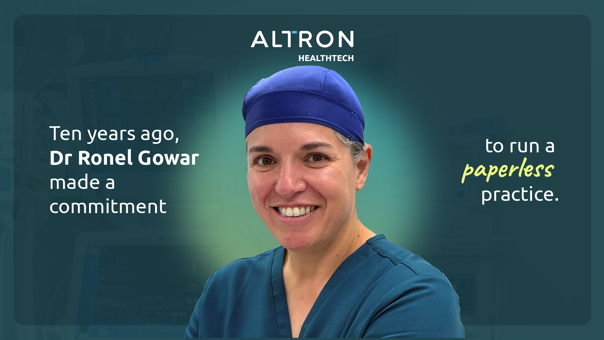 Streamlining care: how Dr. Ronel Gowar runs a paperless practice with ...